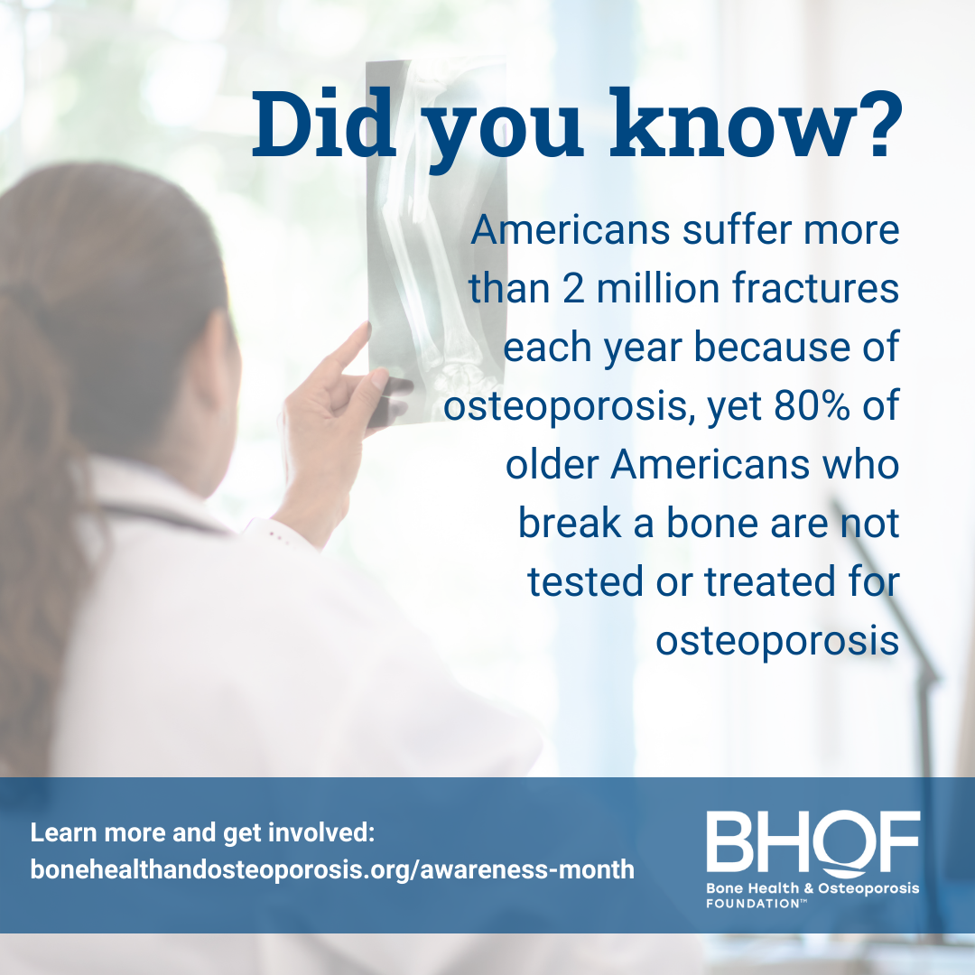 Social Post 6 - Bone Health & Osteoporosis Foundation